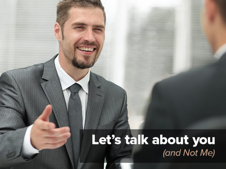 Let’s Talk about You (and Not Me) - Thought Leadership Leverage