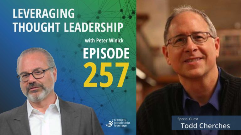 Thought Leader Growth | Todd Cherches - Podcasts