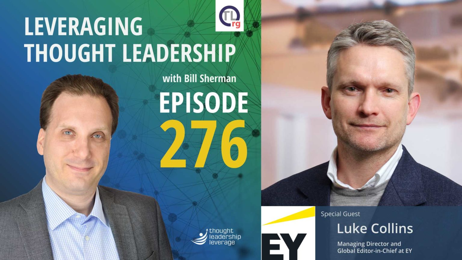 Journalistic Thought Leadership | Luke Collins Podcasts